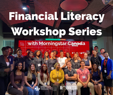 Financial Literacy Workshop Series with Morningstar - Federation of Black Canadians